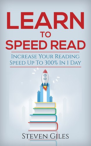 Amazon.com: Learn Speed Reading: Learn How To Speed Read In 24 Hours and Triple Your Reading ...