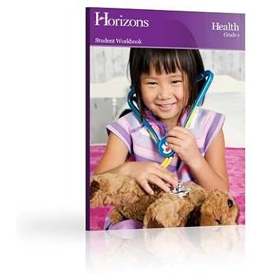 Horizons Health, Grade 1 (Teacher's Guide): Gene Ezell: 9780740314940 ...