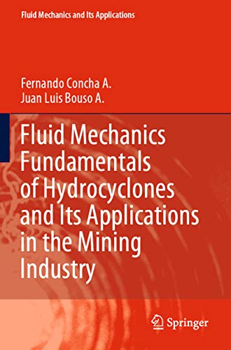 Fluid Mechanics Fundamentals Of Hydrocyclones And Its Applications In Mining | Desertcart INDIA