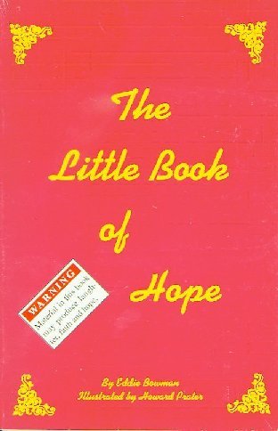 The Little Book of Hope: Eddie Bowman: Amazon.com: Books