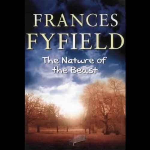 The Nature of the Beast: Fyfield, Frances, Lenska, Rula: 9780754055105 ...