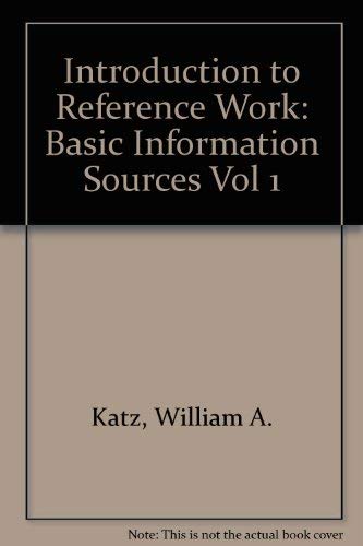 Introduction to Reference Work: Basic Information Sources ...
