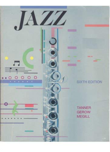 Jazz: Tanner, Paul, Megill, David W., Gerow, Maurice: 9780697036636 ...
