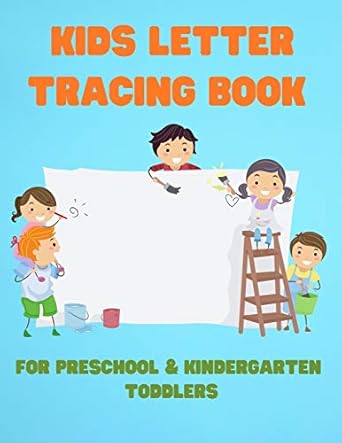 Kids Letter Tracing Book For Preschool and Kindergarten Toddlers: Sight ...