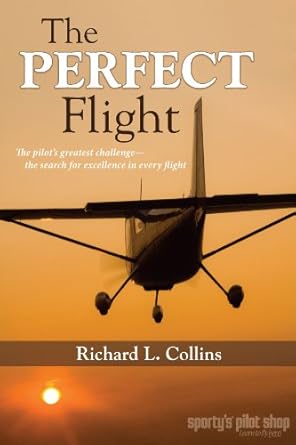 The Perfect Flight, Collins, Richard L., eBook - Amazon.com