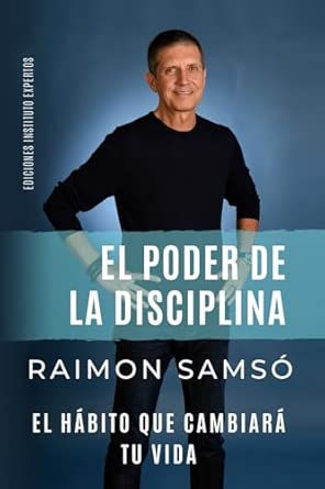 El Poder de la Disciplina: El Hábito que Cambiará tu Vida: 2 : Unknown: Amazon.com.mx: Libros