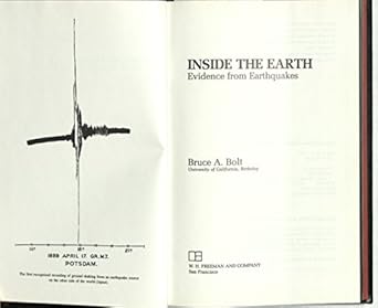 Amazon.com: Inside the Earth: Evidence from Earthquakes: 9780716713593 ...