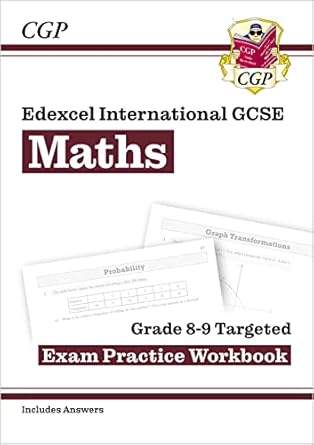 Edexcel International GCSE Maths Grade 8-9 Exam Practice Workbook ...