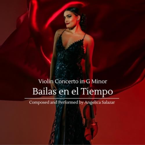 Play Salazar: Violin Concerto in G minor, Bailas en el Tiempo by ...