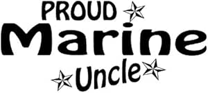 Amazon.com: Military Pride, Proud Marine Uncle, Vinyl Car Decal ...