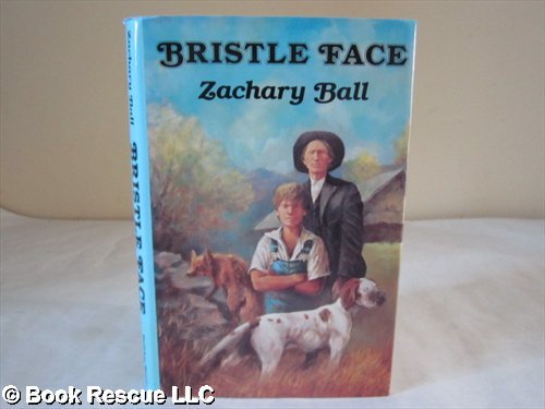 Bristle Face: 9780823400133: Amazon.com: Books