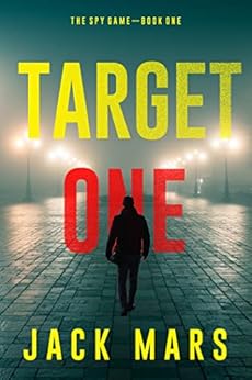 Target One (The Spy Game—Book #1) eBook : Mars, Jack: Amazon.co.uk ...