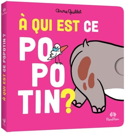 A qui est ce popotin ? : Guillet, Anna: Amazon.fr: Livres