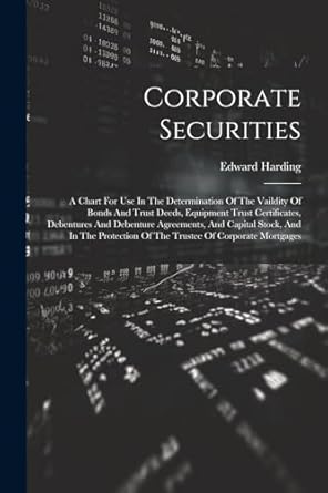 Corporate Securities: A Chart For Use In The Determination Of The ...