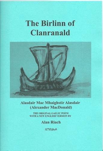 Buy The Birlinn of Clanranald: The Original Gaelic Poem with a New ...