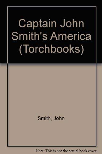Captain John Smith's America (Torchbooks): smith, john: 9780061330780 ...