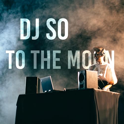 Amazon Music UnlimitedでDJ SOのTo The Moonを