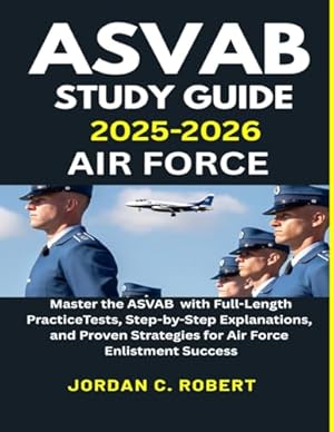 ASVAB Premium Prep 2025-2026: Includes 6 Full Length Practice Tests ...