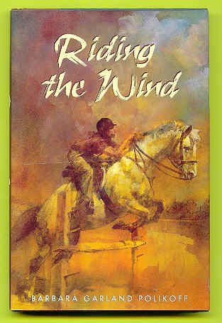 Riding the Wind: Polikoff, Barbara Garland: 9780805034929: Amazon.com ...