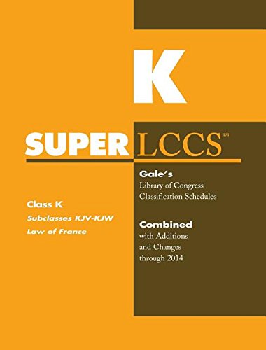 Superlccs: Class K - Subclasses Kjv-kjw - Law of France: Gale ...