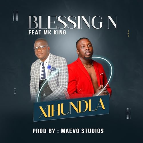 Écouter Xihundla (feat. Mk King) par Blessing M feat. MK King sur ...