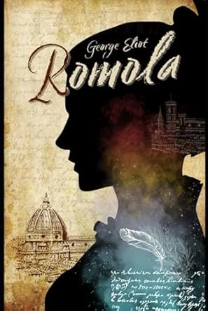 Romola: by George Eliot : Classic Illustrations - Annotated - Vintage ...