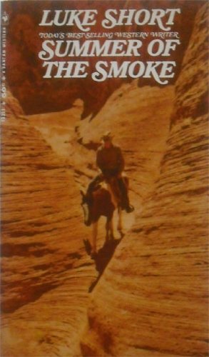 Summer of the Smoke: Short, Luke: Amazon.com: Books