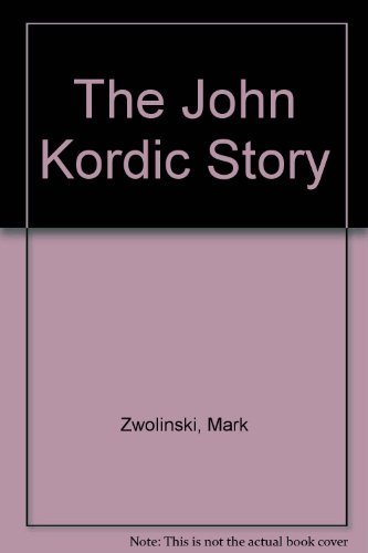 The John Kordic Story: Mark Zwolinski: 9780770427337: Amazon.com: Books