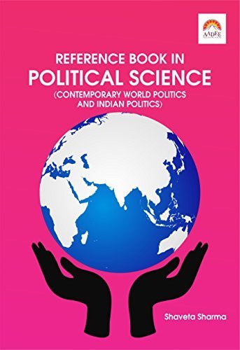 Buy CONTEMPORARY WORLD POLITICS AND INDIAN POLITICS "A REFERENCE BOOK ...