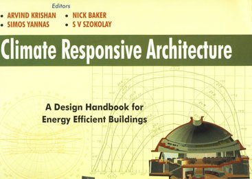 Climate responsive architecture: A design handbook for energy efficient ...