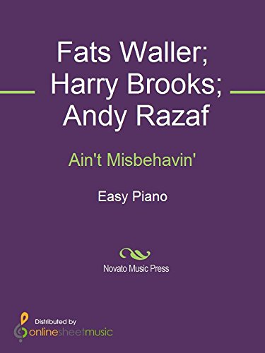 Ain't Misbehavin' - Kindle edition by Andy Razaf, Count Basie, Fats ...