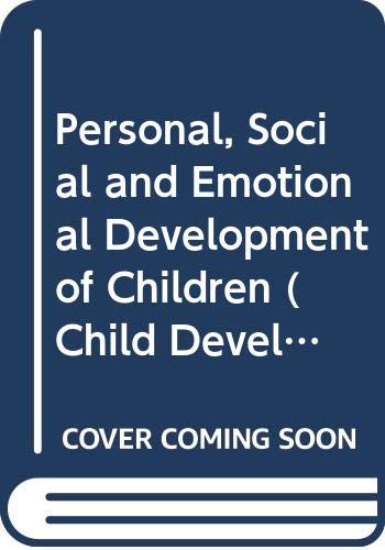 Personal, Social and Emotional Development of Children (Child ...