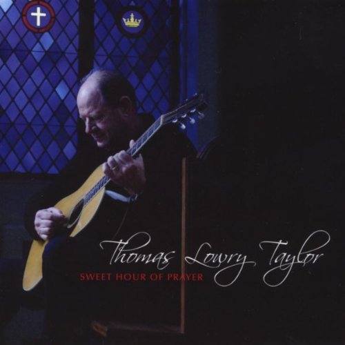 Amazon.com: Sweet Hour of Prayer : Thomas Lowry Taylor: Digital Music