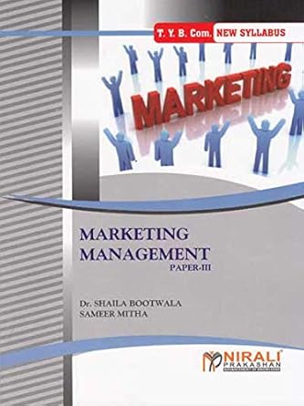 MARKETING MANAGEMENT Paper - III eBook : Dr. Shaila Bootwala, Mr ...