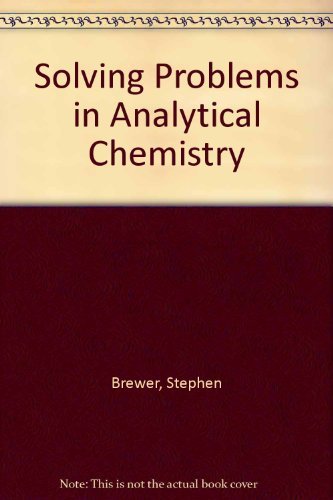 Buy Solving Problems in Analytical Chemistry Book Online at Low Prices ...