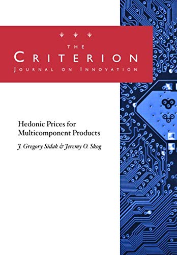 Hedonic Prices for Multicomponent Products: Sidak, J. Gregory, Skog ...