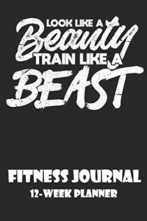 FITNESS Journal – 12-Week Planner: 6x9 Journal - Sports Bodybuilding ...