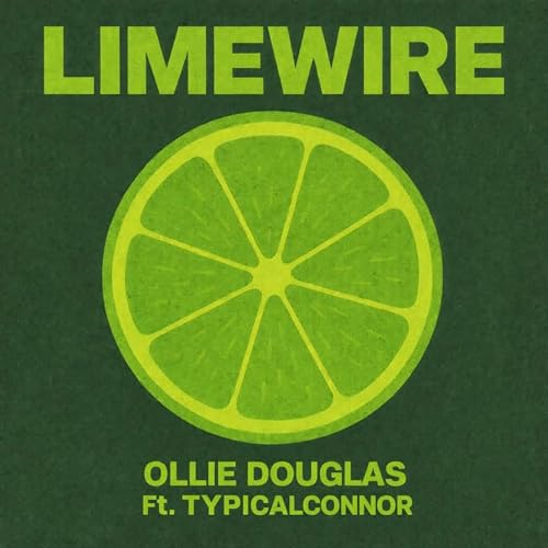 LimeWire by Ollie Douglas & Papa Pedro feat. Typicalconnor on Amazon ...