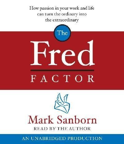 The Fred Factor: aa: Amazon.com: Books