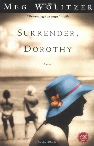 Amazon.com: Surrender, Dorothy: A Novel: Wolitzer, Meg: Books