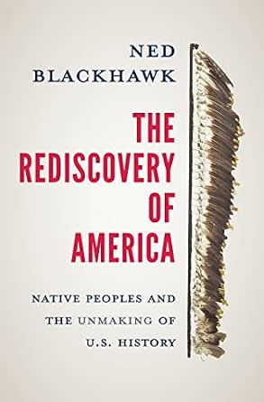 Amazon.co.jp: The Rediscovery of America: Native Peoples and the ...