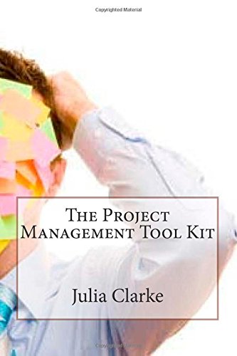 Buy The Project Management Tool Kit Book Online at Low Prices in India ...