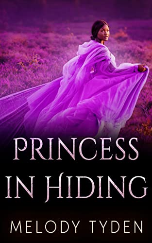 Amazon.com: Princess in Hiding (Lady in Waiting Book 3) eBook : Tyden ...
