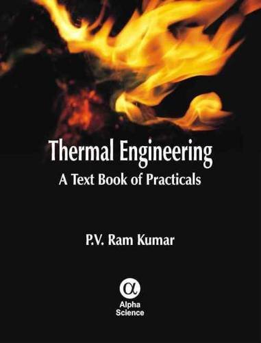 Buy Thermal Engineering: A Textbook of Practicals Book Online at Low ...