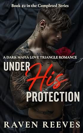 Amazon.com: Under His Protection: A Dark Mafia Romance (Forbidden ...