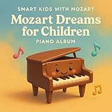 【発売日：2025年11月04日】・製造元:Smart Kids With Mozart Music