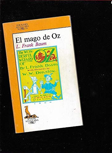 El Mago De Oz / The Wizard of Oz (Spanish Edition): Baum, L. Frank ...