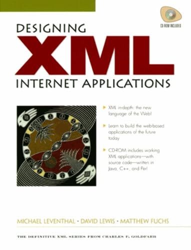 Designing XML Internet Applications: 9780136168225: Computer Science Books @ Amazon.com
