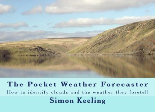 Pocket Weather Forecaster: How to identify clouds and the weather they ...