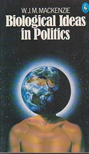 Amazon.co.jp: Biological Ideas in Politics: Essay on Political ...